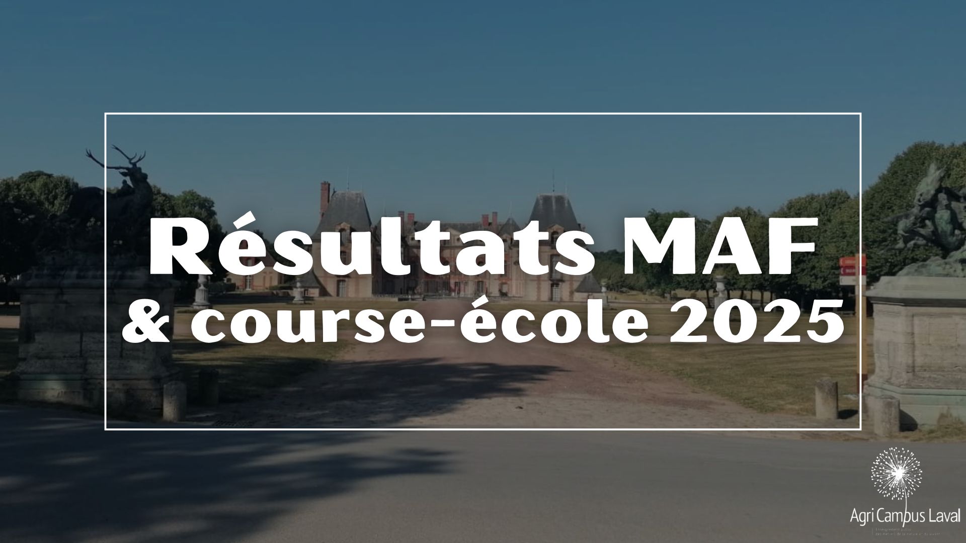 Résultats MAF et course-école 2025 - AgriCampus Laval